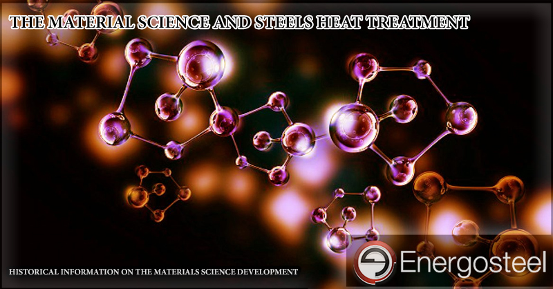 Historical information on the materials science development